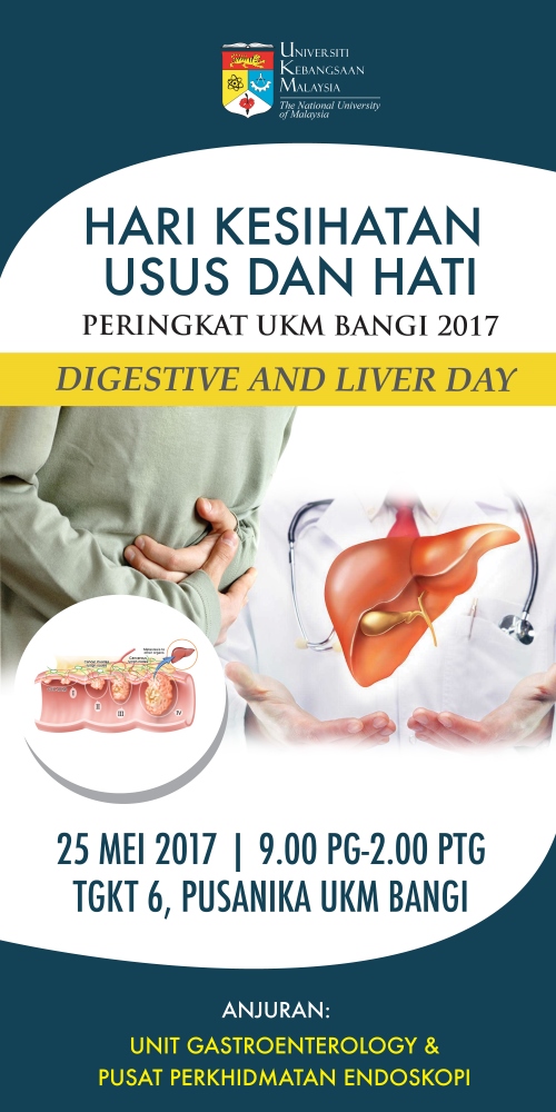DIGESTIVE & LIVER DAY 2017 DI PUSANIKA, UKM ,BANGI – Pusat Perkhidmatan ...