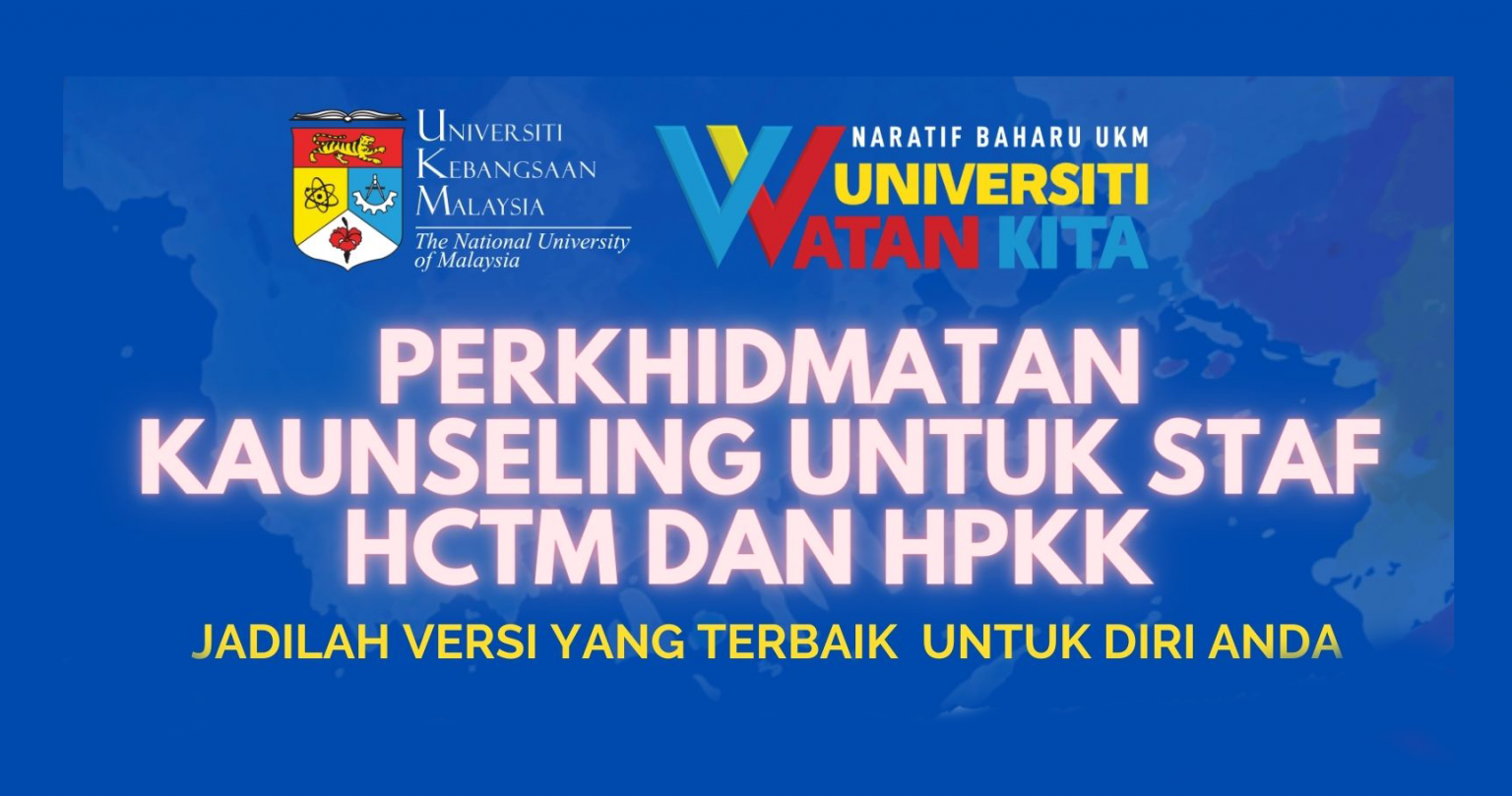 Perkhidmatan Kaunseling Untuk Staff HCTM dan HPKK – Jabatan Sumber Manusia