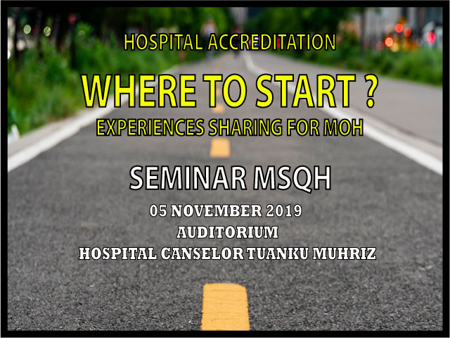 SEMINAR MSQH – Hospital Accreditation Where to Start ? Experiences ...