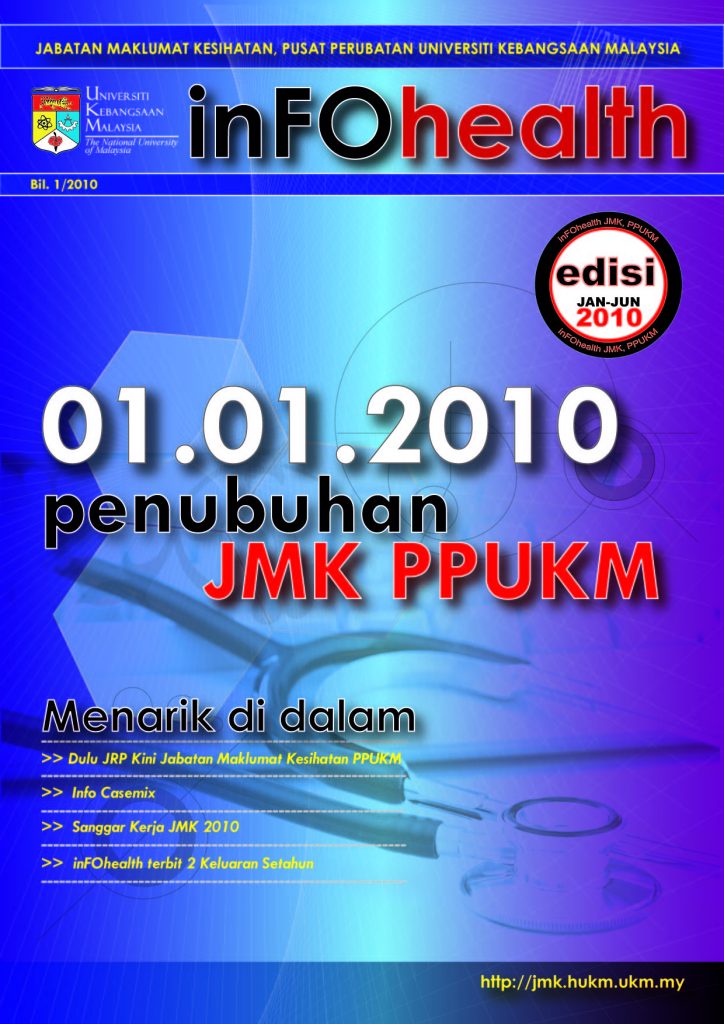 INFOHEALTH 2010 – Maklumat Kesihatan