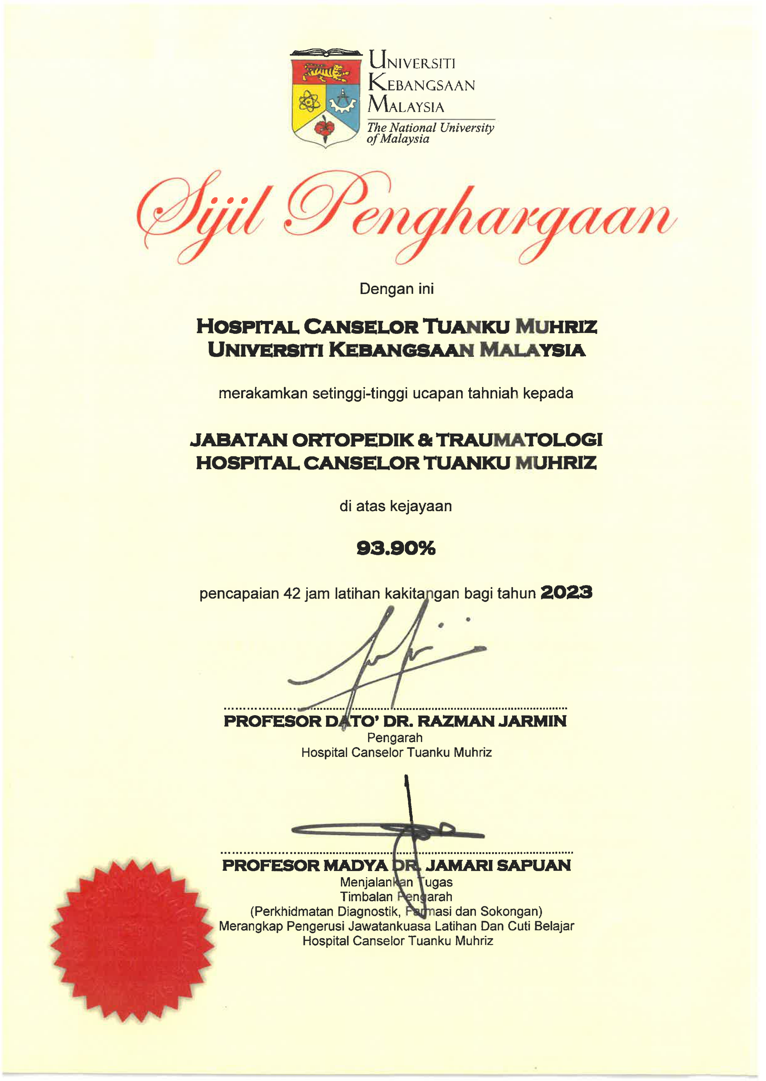 Ucapan Penghargaan Dan Tahniah – Jabatan Ortopedik & Traumatologi