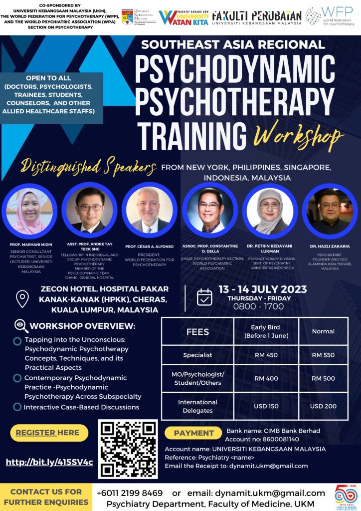 Psychodynamic Psychotherapy Therapy Training Workshop – Jabatan Psikiatri
