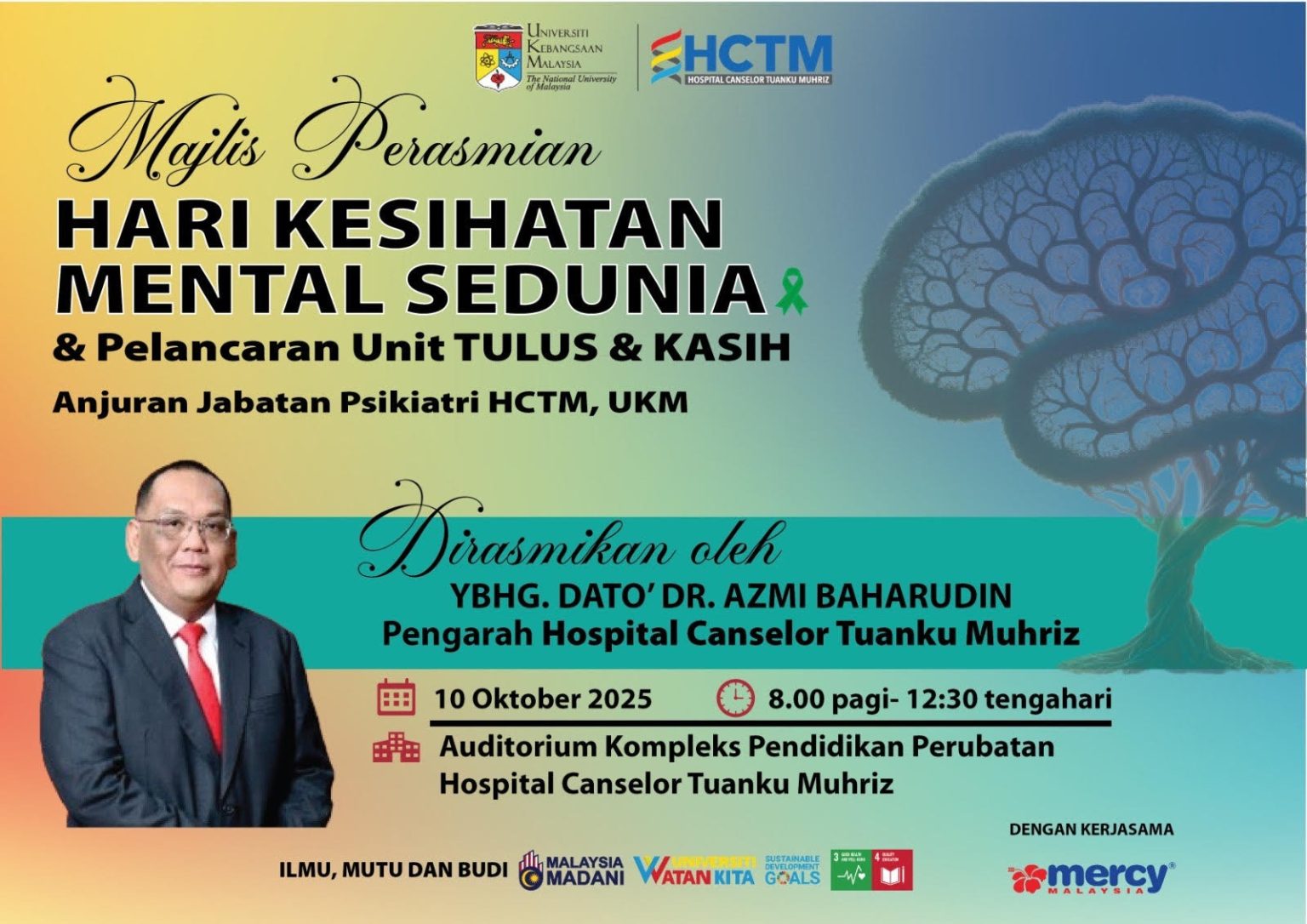 Majlis Perasmian Hari Kesihatan Mental Sedunia & Pelancaran Unit TULUS ...