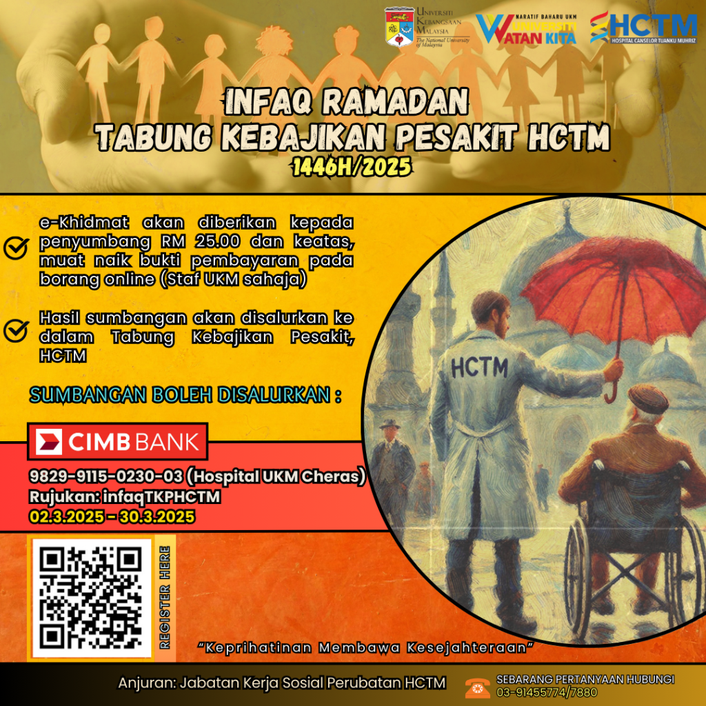 Program Infaq Ramadan TKPHCTM 1446H / 2025 – Kerja Sosial Perubatan
