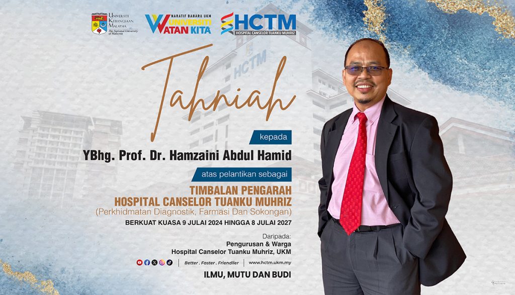 Congratulations – YBhg. Prof. Dr. Hamzaini Abdul Hamid – HCTM