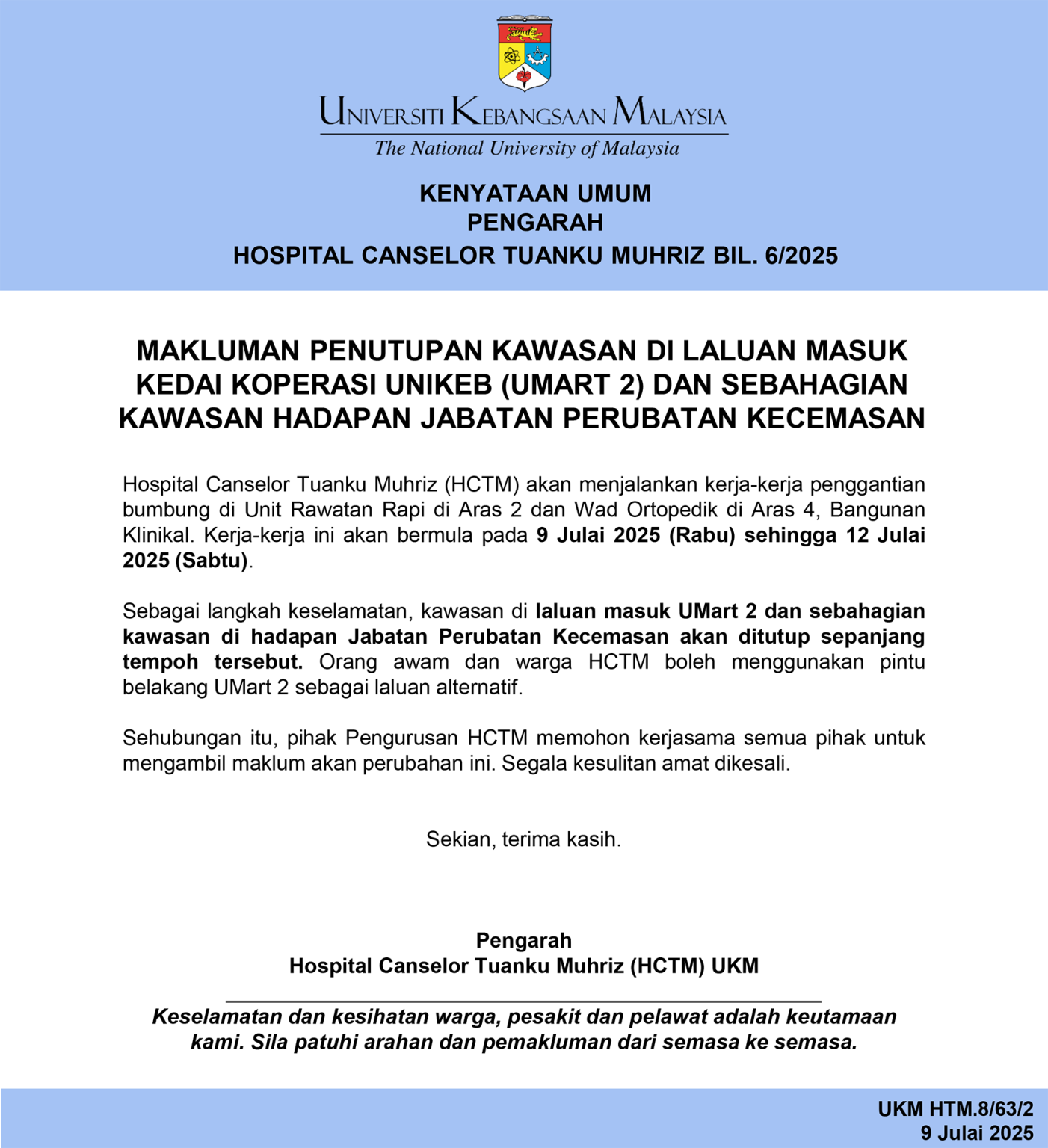 General Statement of the Director of Hospital Canselor Tuanku Muhriz No ...